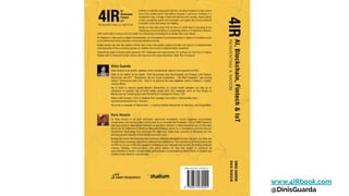 4IR AI Blockchain Fintech IoT book presentation by Dinis Guarda | PDF