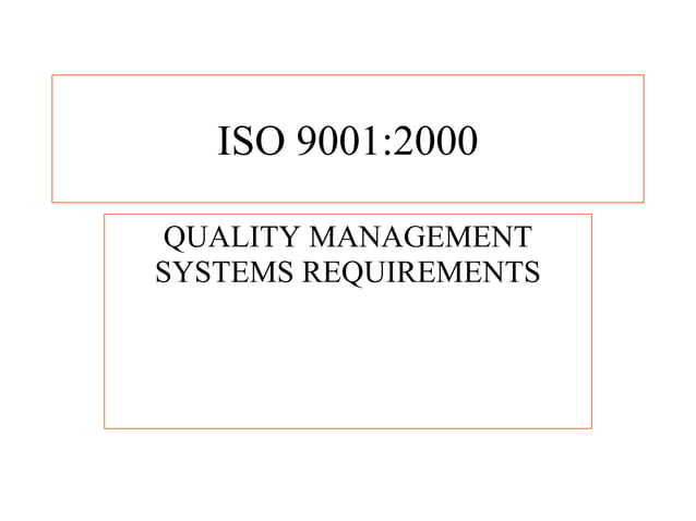 4 iso 9001 2000 standard | PPT
