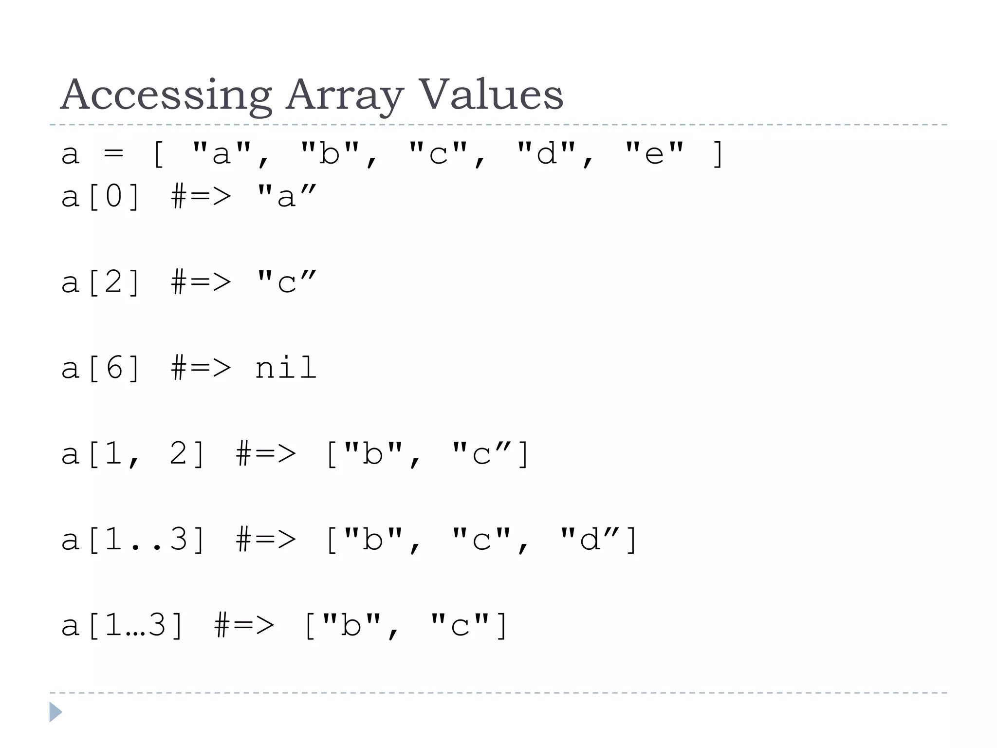 Ruby Language Array Hash And Iterators Ppt