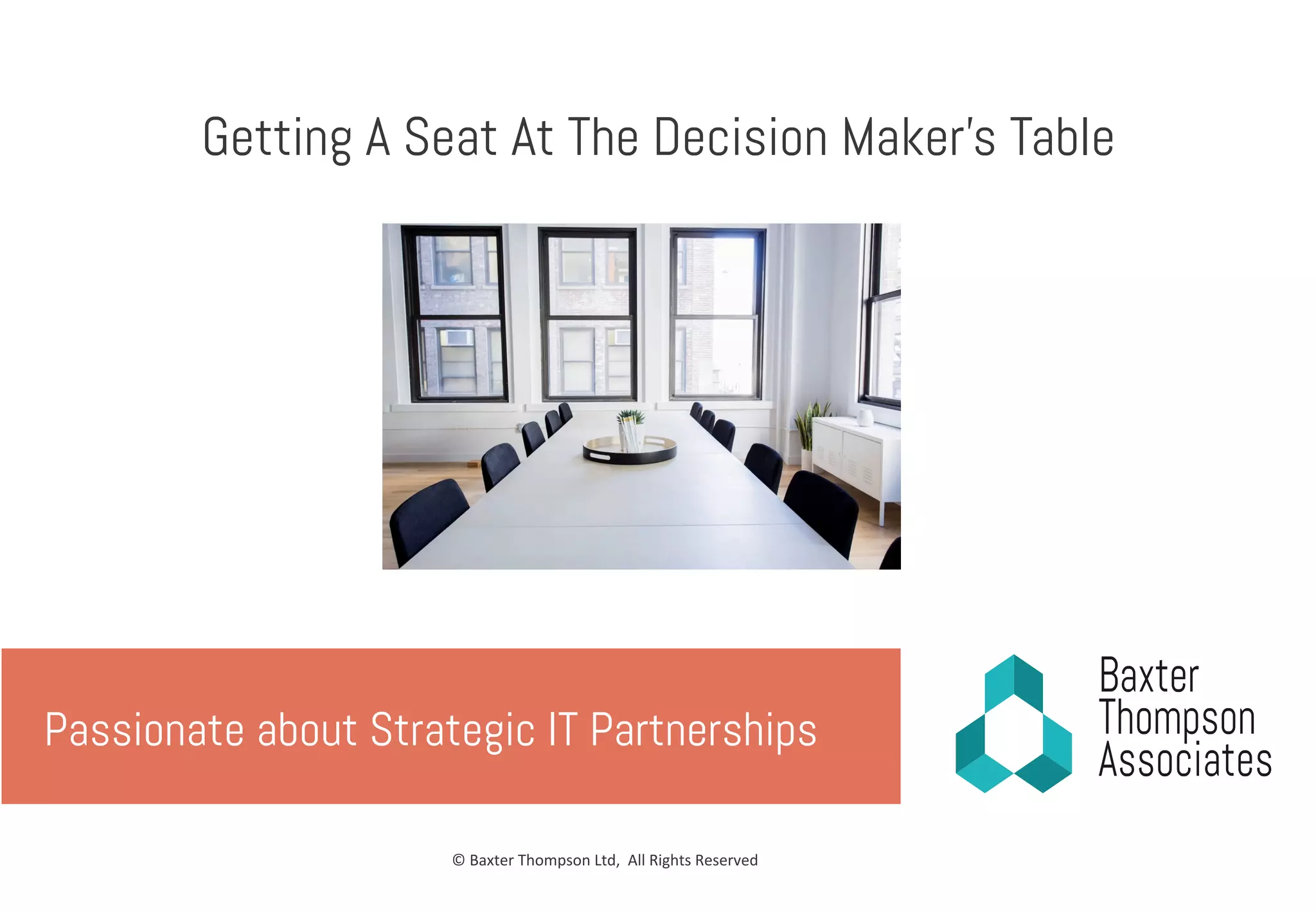 Jon Baxter - Getting a Seat at The Decision-Making Table | PPT