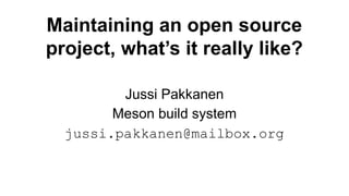 Running an open source project - what is it really like | PPTX