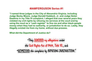 I AM FERGUSON Series #1 - 4 Justice Radio | PPT