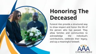Five Importance Of Funeral Rites