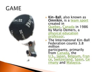 Kin Ball English | PPTX