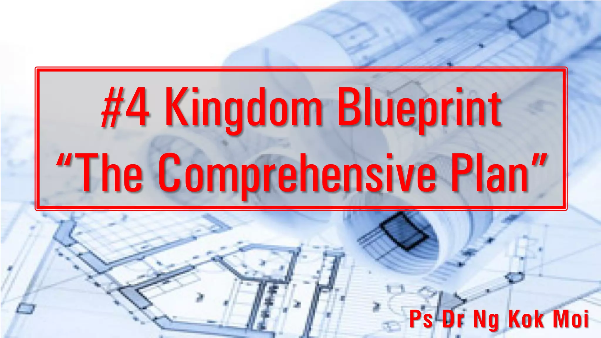 #4 kingdom blueprint.ppt