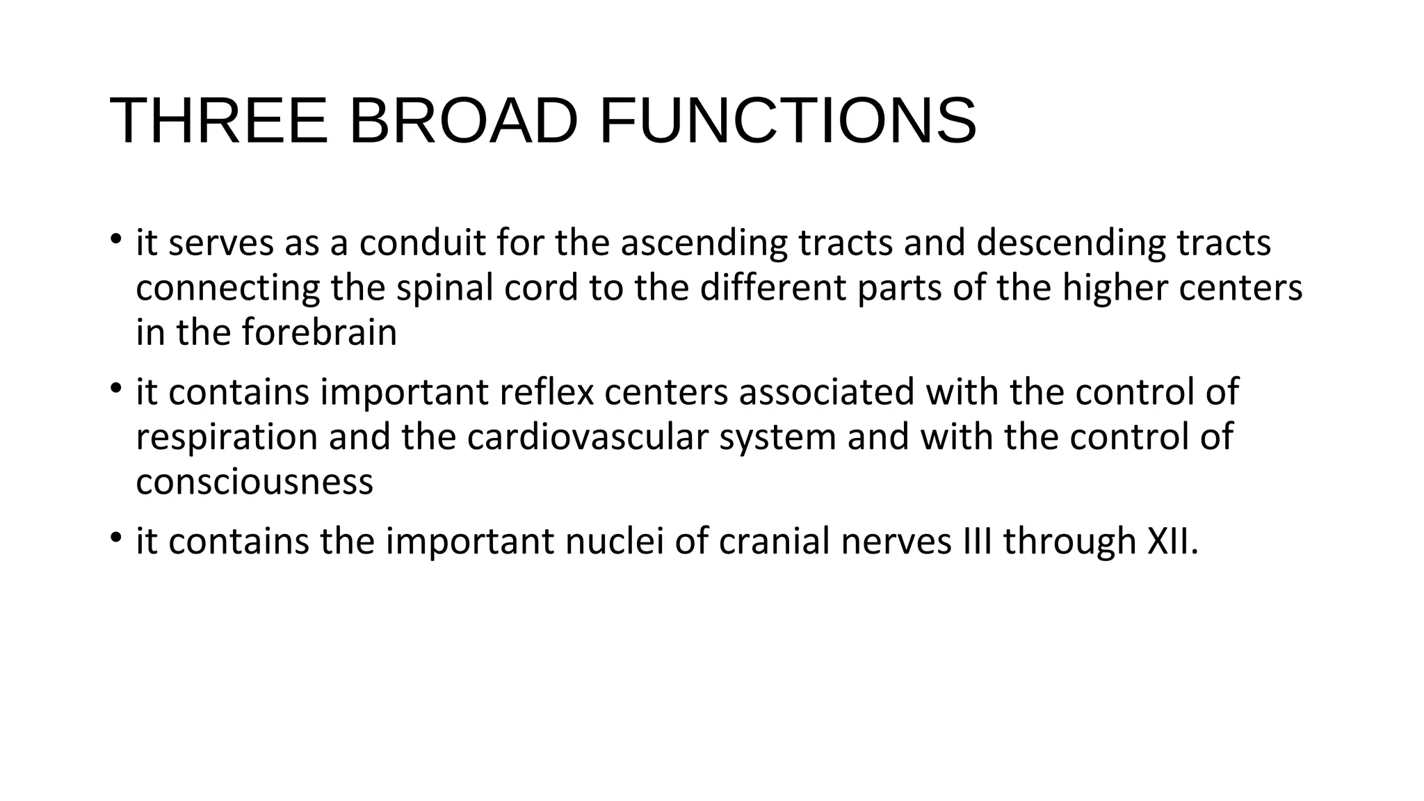 Functional anatomy of brainstem and clinical correlates | PPT