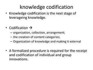 knowledge management creation | PPTX | Business | Business and Finance