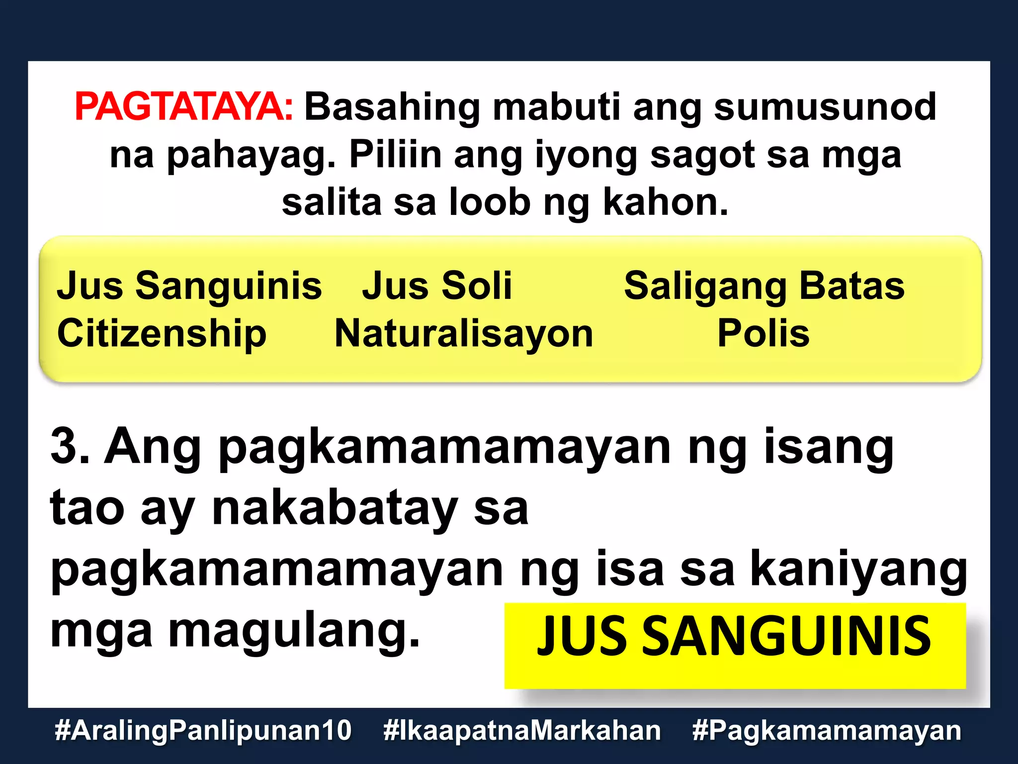 Konsepto ng pagkamamamayan 4th G-10 | PPTX