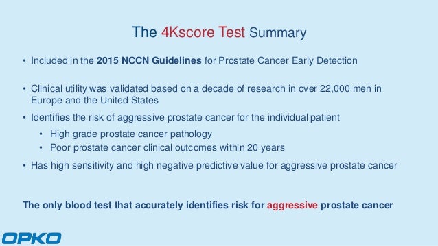 The 4Kscore® blood test for risk of aggressive prostate cancer