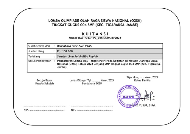 4 KUITANSI LOMBA O2SN yang digunakan sebagai bukti pembayaran | PPT