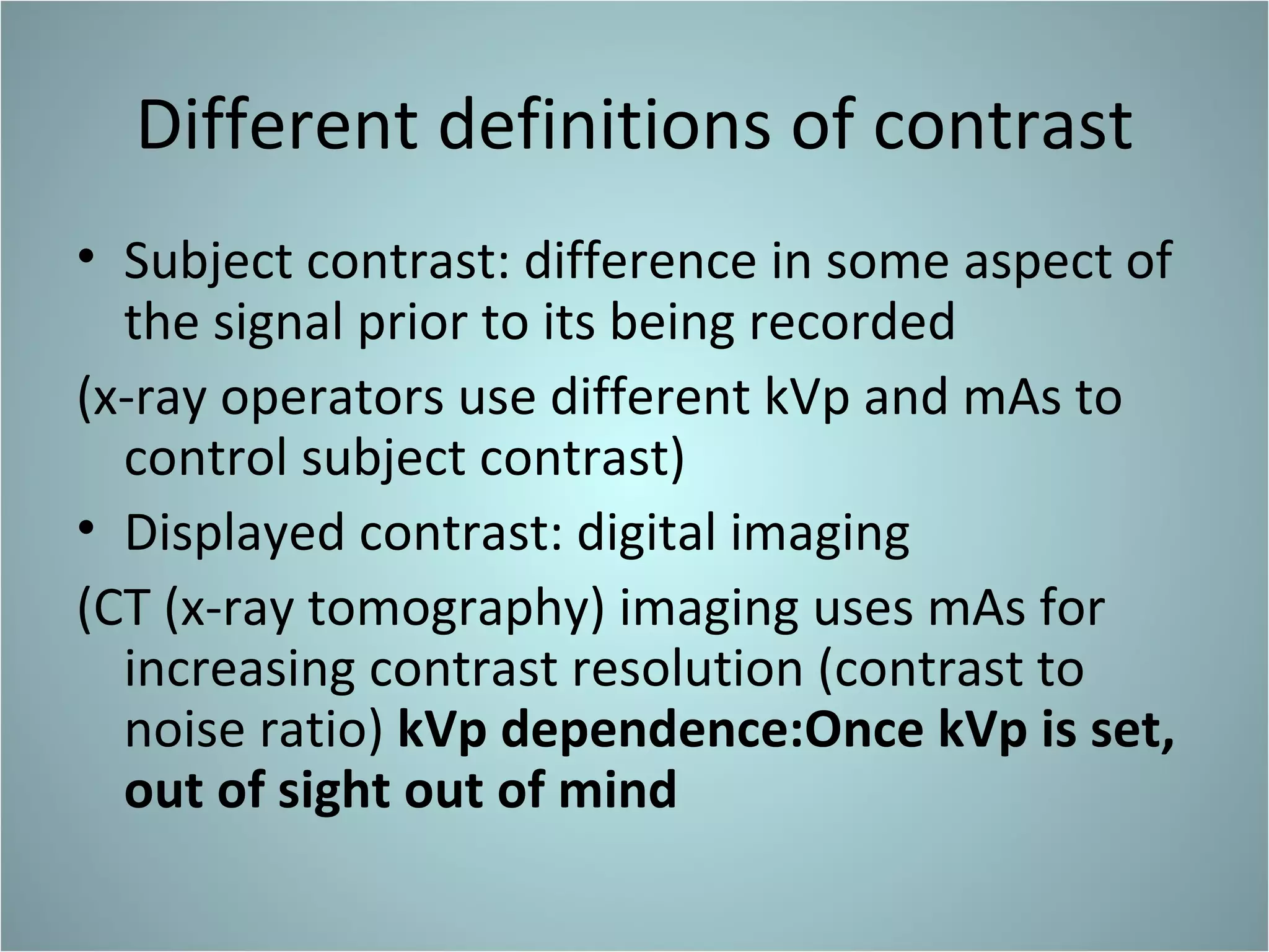 Image Contrast, Noise, Resolution | PDF