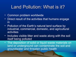 Land pollution | PPT