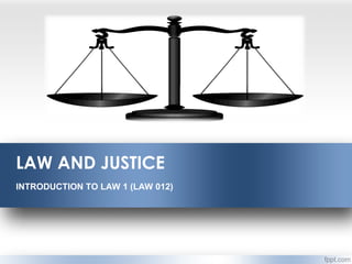 4) law and justice | PPT