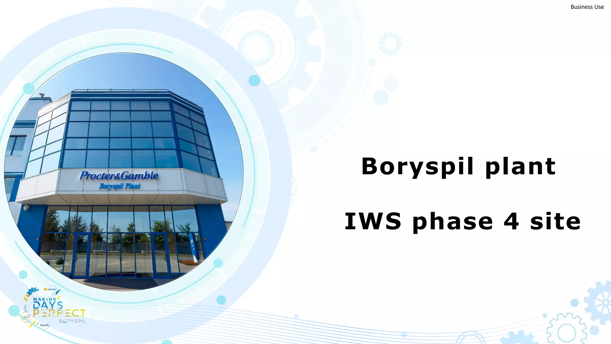 Laszlo Marta&Olesia Burak. P&G. Base IWS principles to build operational excellence culture | PDF