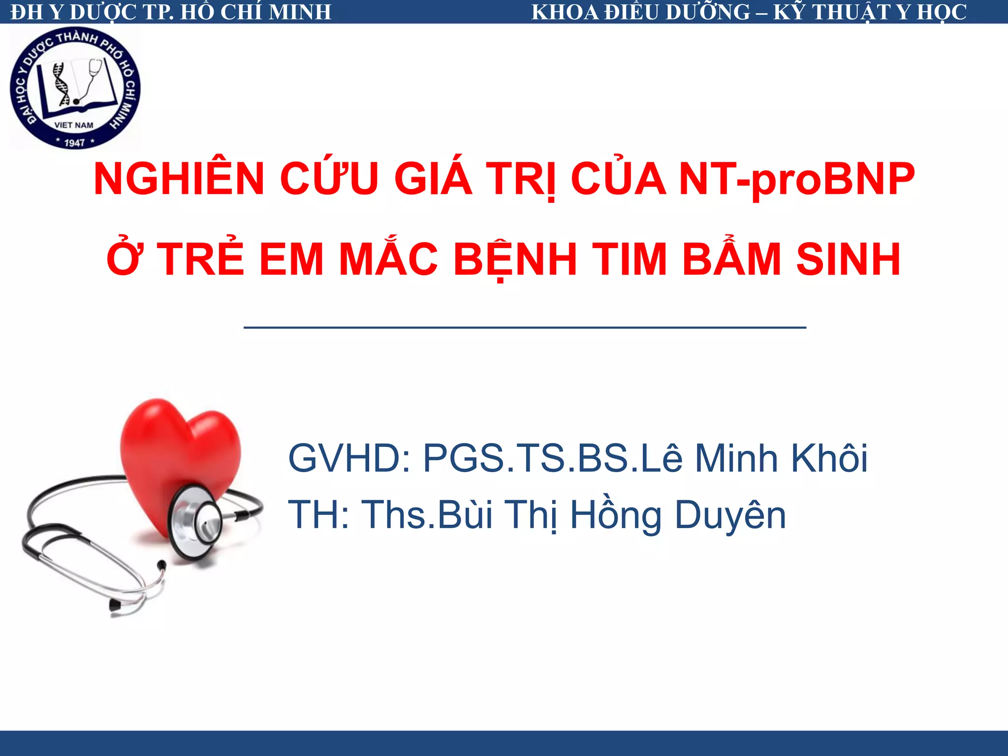 NGHIÊN CỨU GIÁ TRỊ CỦA NT pro BNP Ở TRẺ EM MẮC BỆNH TIM BẨM SINH NT pro ...
