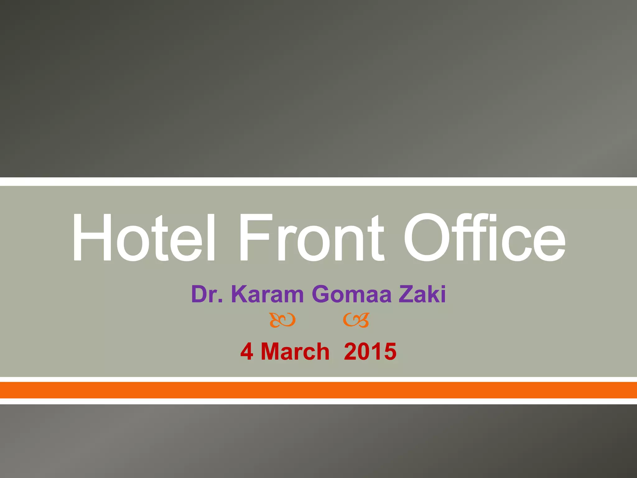Hotel Front Office Series 2 | PPTX