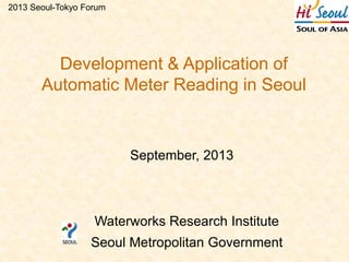 Development and Application of Automatic Meter Reading in Seoul | PPT
