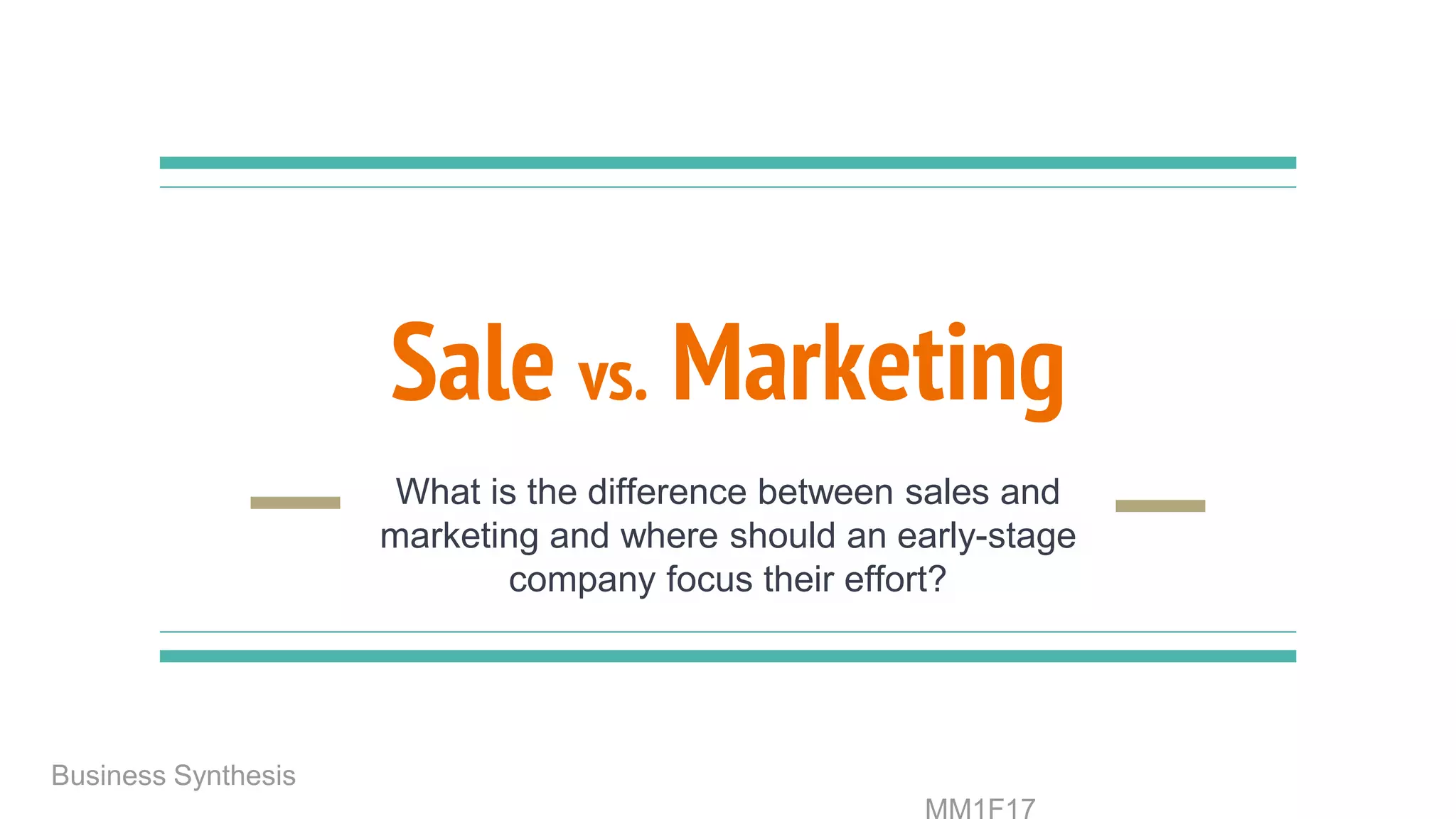 Sale vs. Marketing | PPT
