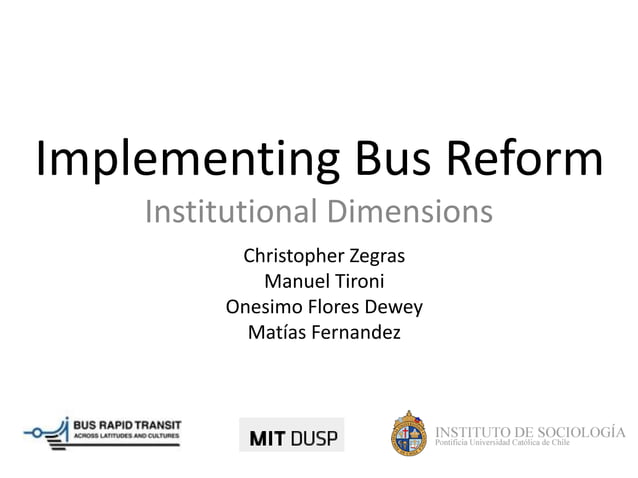 LS3: Implementing bus reform - Institutional dimensions | PPT