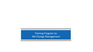 4M-Change-Management.pptx