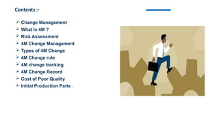 4M-Change-Management. Man Machine Material Methodpptx | PPTX