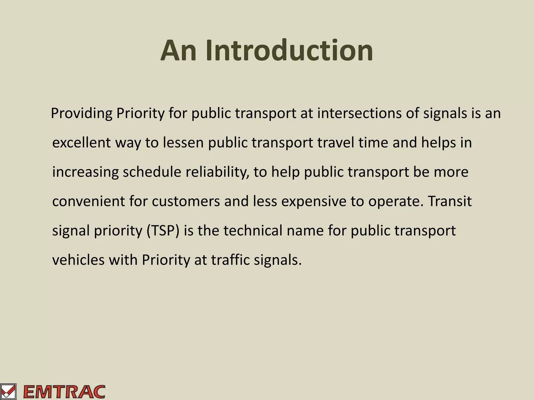 4 Major Active Traffic Signal Priority Systems.pptx