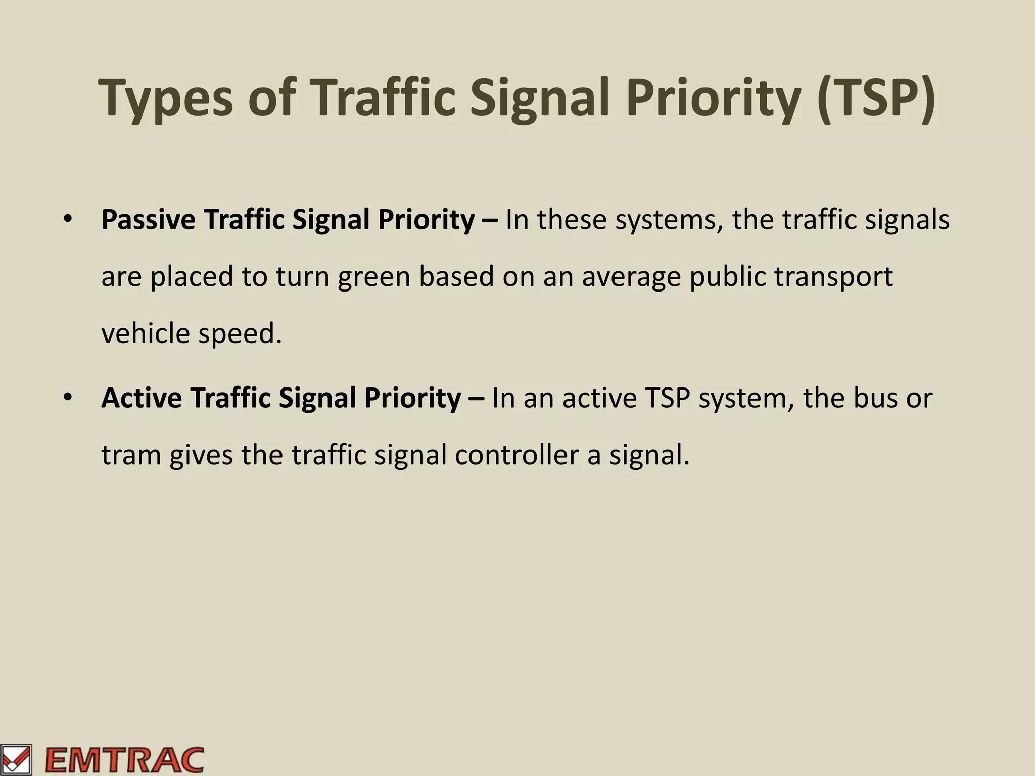 4 Major Active Traffic Signal Priority Systems.pptx