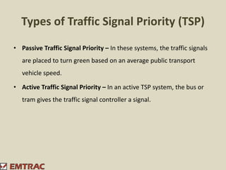 4 Major Active Traffic Signal Priority Systems.pptx