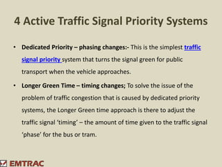 4 Major Active Traffic Signal Priority Systems.pptx