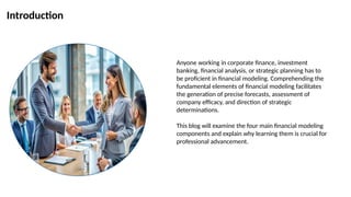 4 Major Components of Financial Modeling.pptx