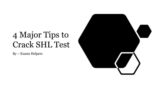 4 Major Tips to Crack SHL Test | PPT