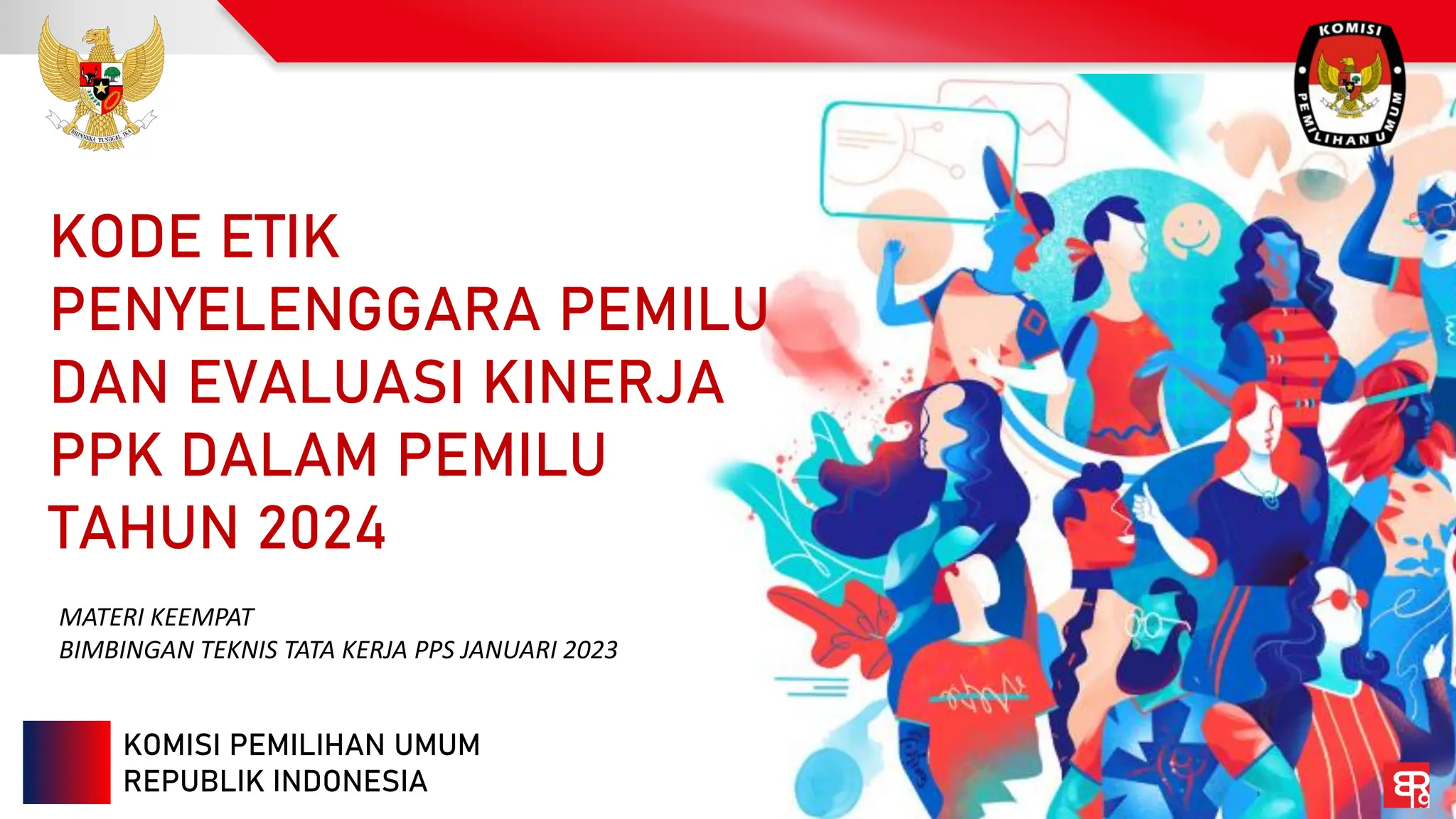 4 MATERI KEEMPAT; KODE ETIK DAN KINERJA BADAN ADHOC.pdf