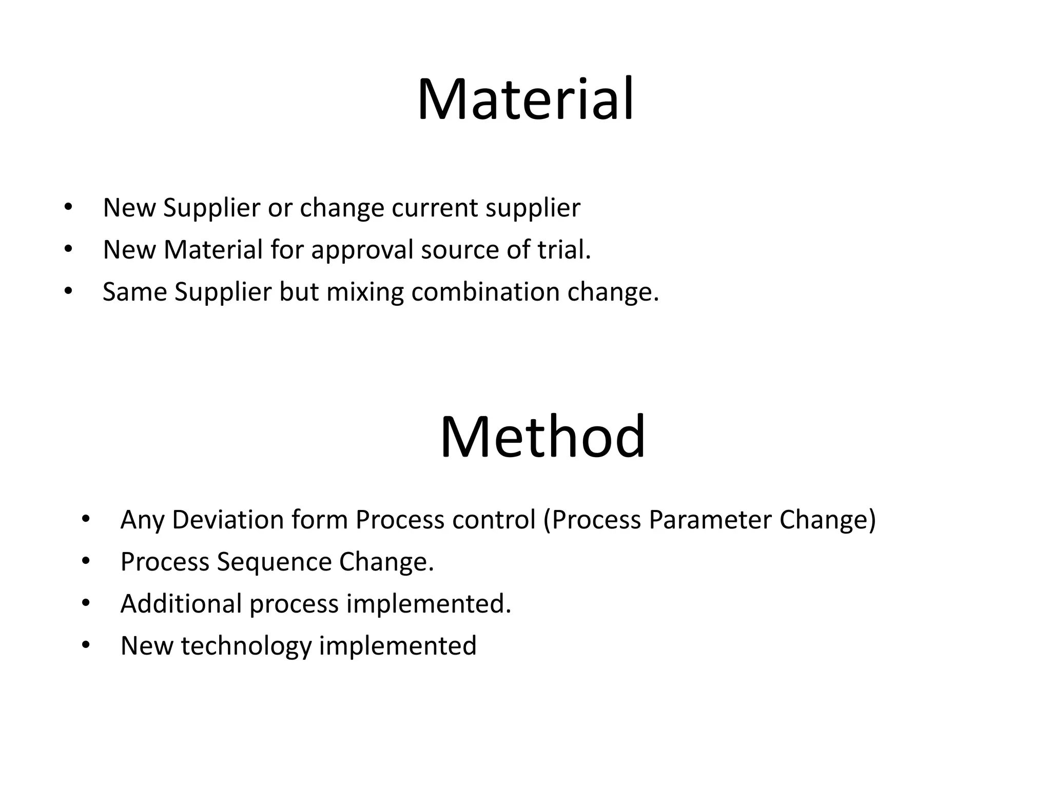 Change Management - 4 m change | PPTX