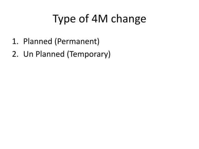 Change Management - 4 m change | PPTX