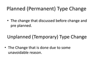 Change Management - 4 m change | PPT
