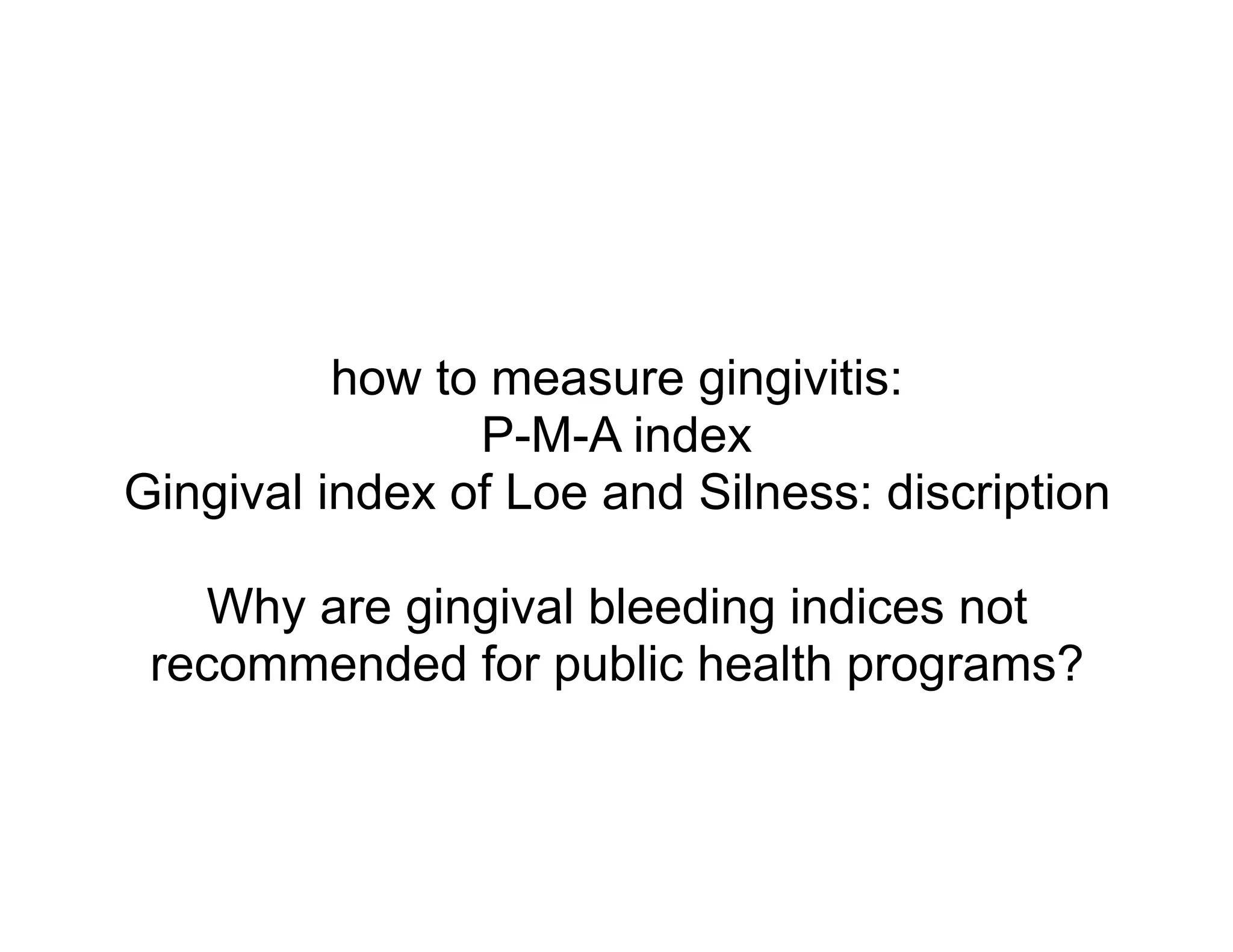 Measuring Periodontal Diseases | PDF