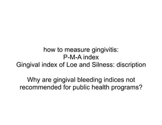 Measuring Periodontal Diseases | PDF