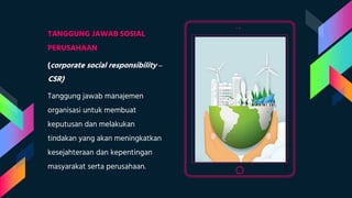 Mengelola Etika dan Tanggung Jawab Sosial | PDF