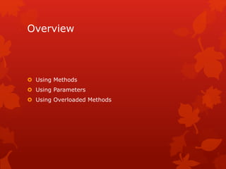 Module 4 : methods & parameters | PPT