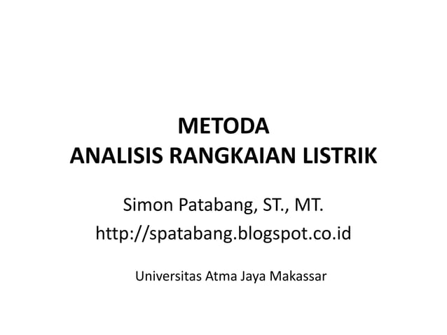 4 metoda analisis rangkaian elektronika | PPTX