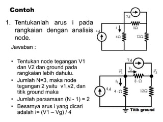 4 metoda analisis rangkaian elektronika | PPTX