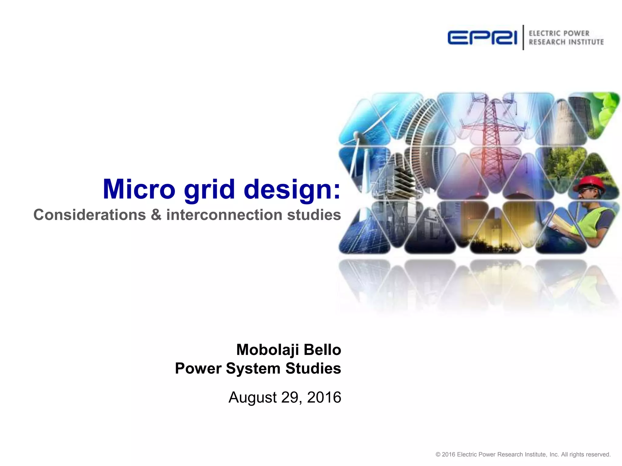 4.4_Micro Grid Design_Bello_EPRI/SNL Microgrid | PPT