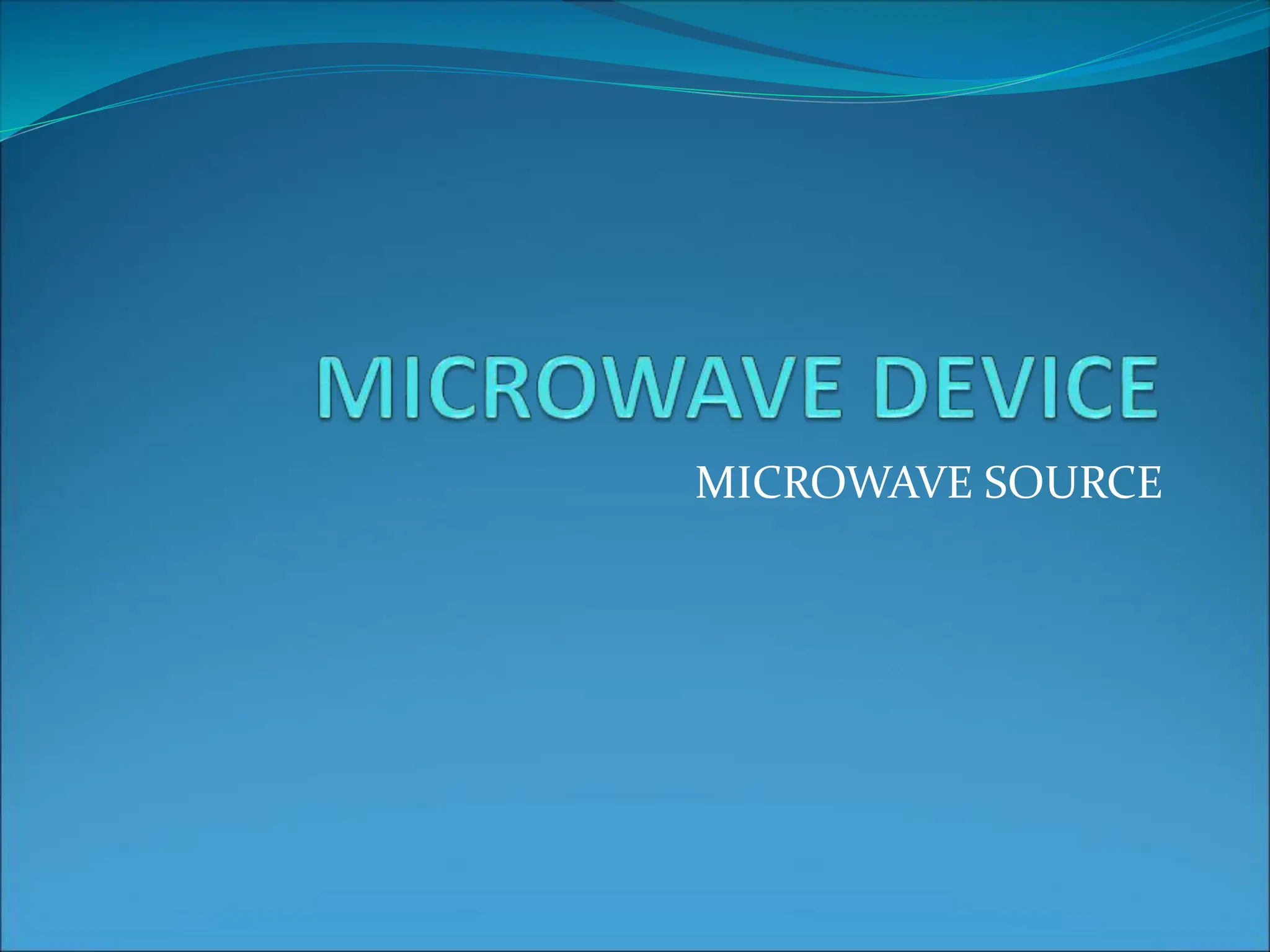 MICMicrowave Tubes – klystron, reflex klystron, magnetron and TWT. | PPT