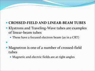 MICMicrowave Tubes – klystron, reflex klystron, magnetron and TWT. | PPT