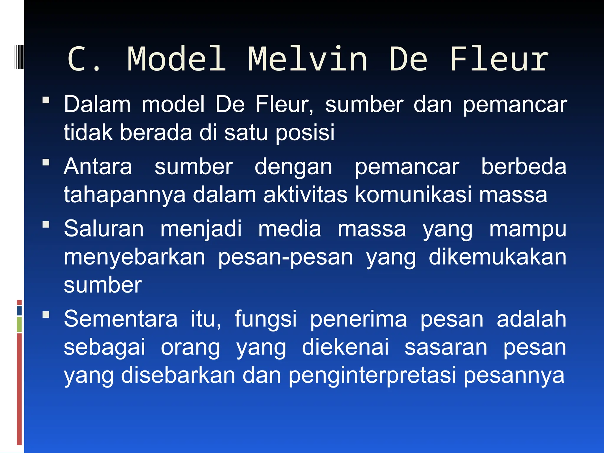 Pertemuan ke 2 - Model-Model Komunikasi Massa | PPT