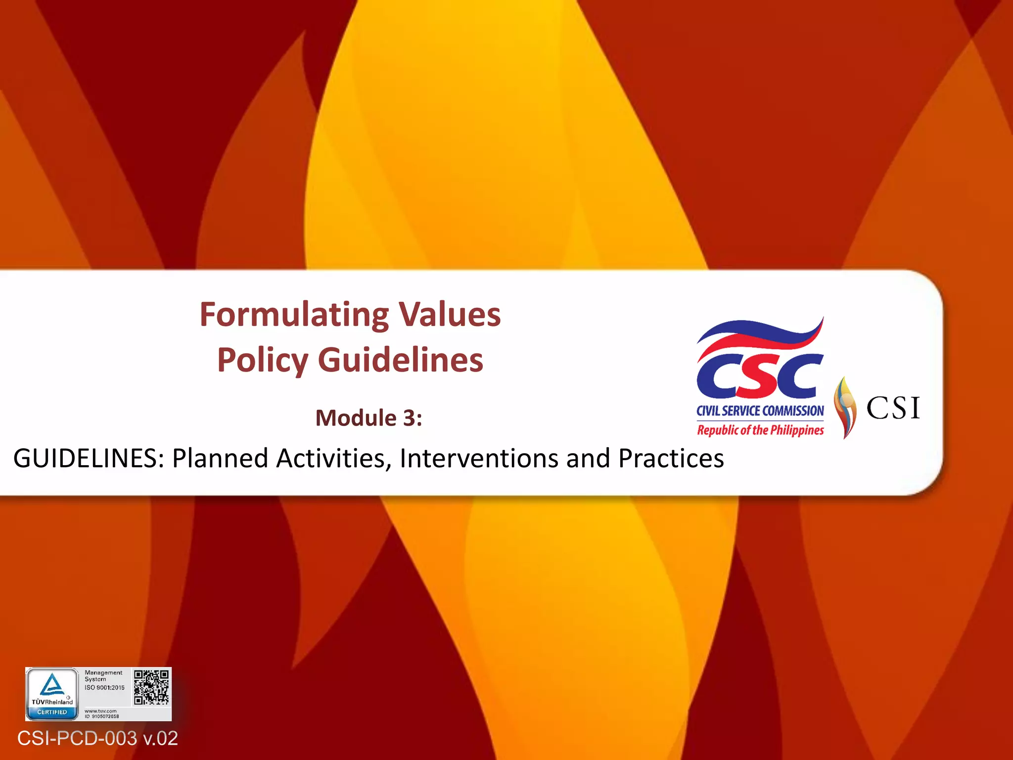 4 MODULE 3 FORMULATING VALUES POLICY GUIDELINES.pdf