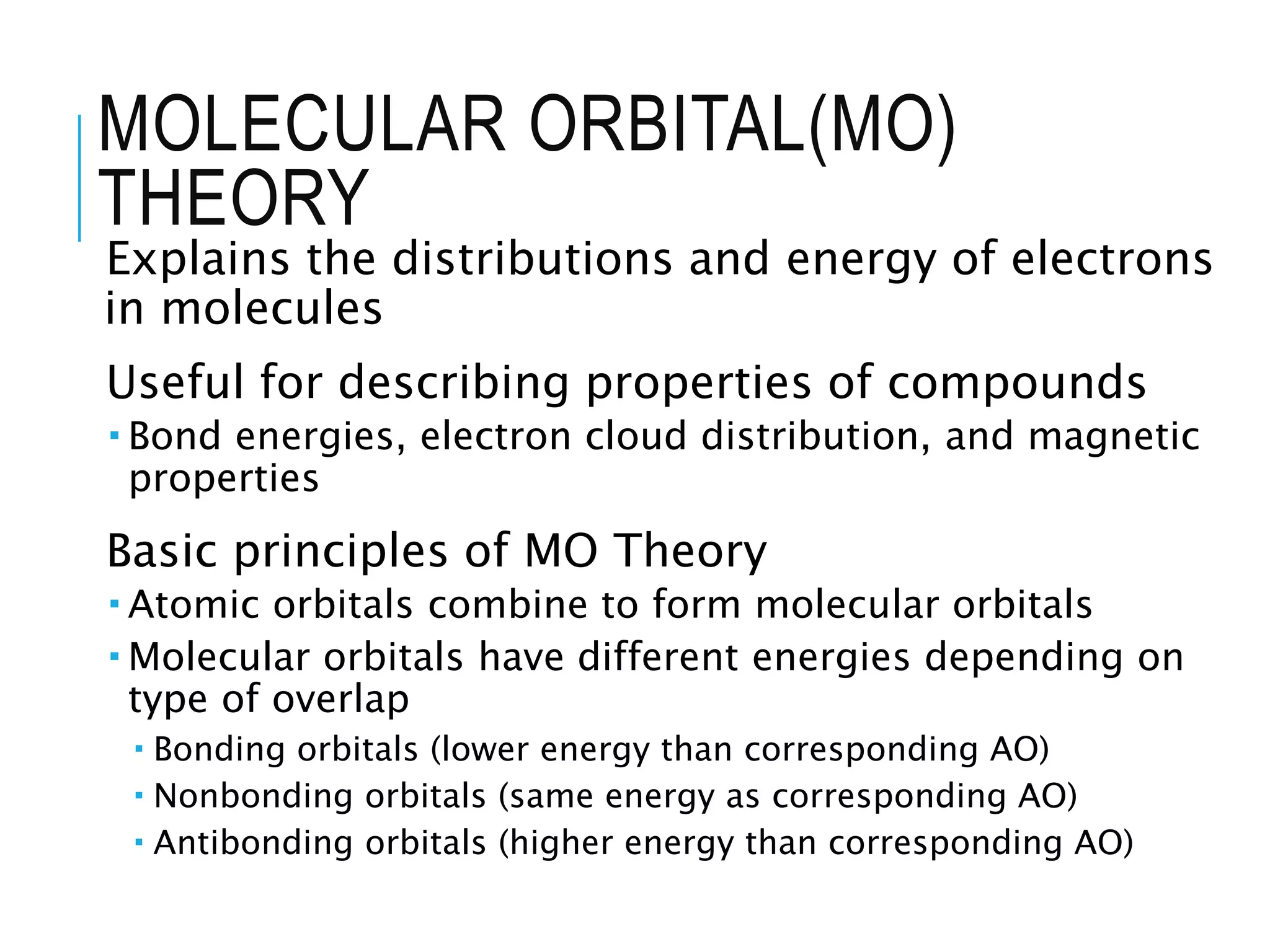 Molecular orbital theory - Organic Chemistry | PPTX | Chemistry | Science