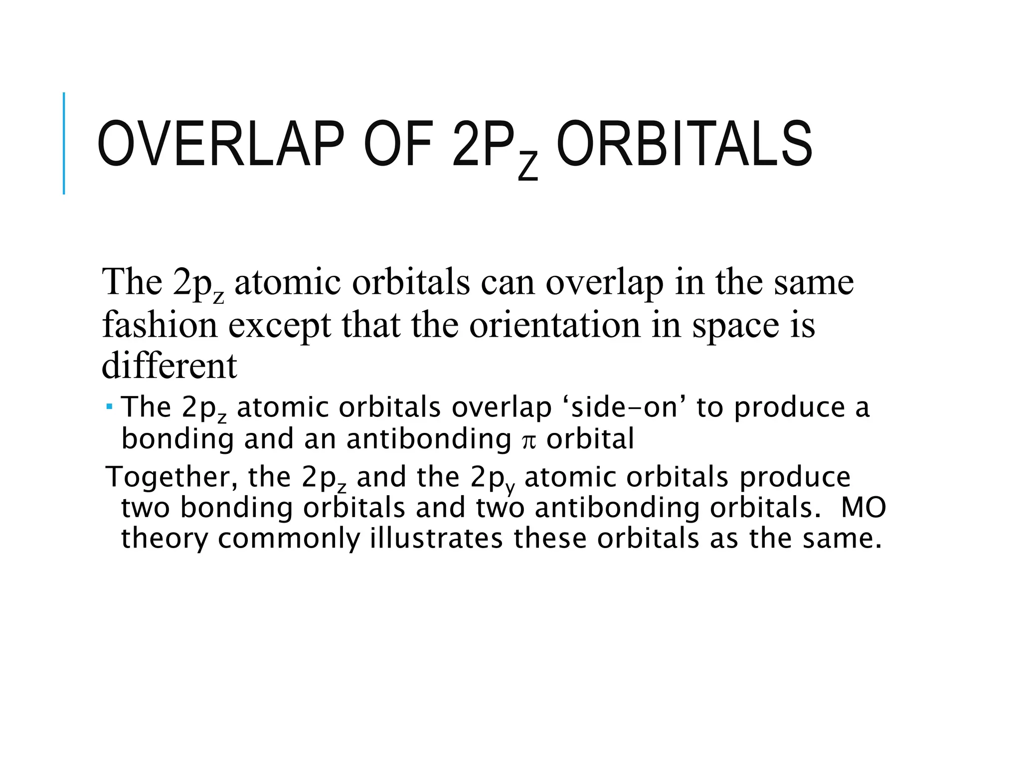 Molecular orbital theory - Organic Chemistry | PPT