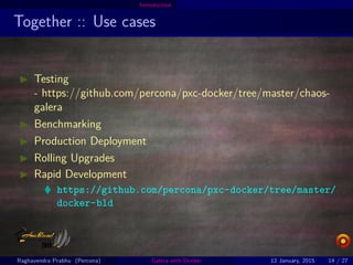 Galera with Docker: How Synchronous Replication and Linux Containers mesh together | PDF
