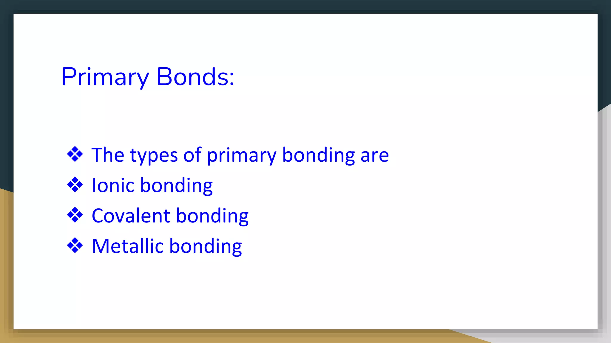 Bonding in solids | PPTX